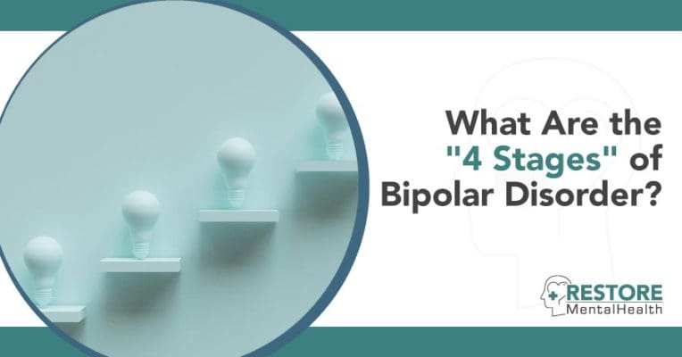 What Are the "4 Stages" of Bipolar Disorder? - Restore Mental Health ...