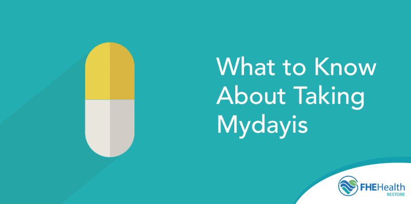 What to Know About Taking Mydayis (Dextroamphetamine-Amphetamine ...