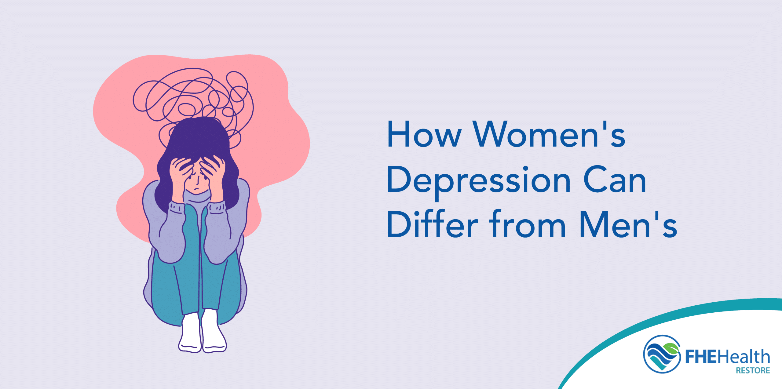 How Women's Depression Can Differ from Men's - Restore Mental Health ...