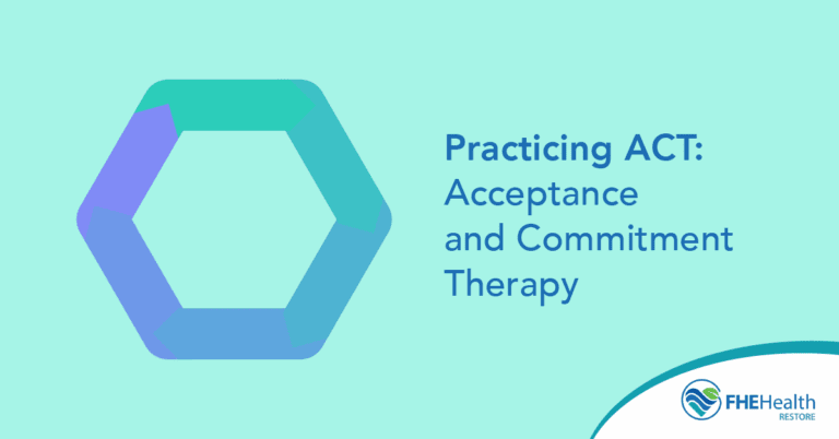 Practicing ACT: Acceptance and Commitment Therapy - Restore Mental ...